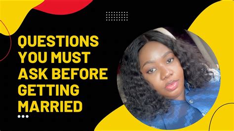 Questions You Must Ask Before Getting Married Youtube