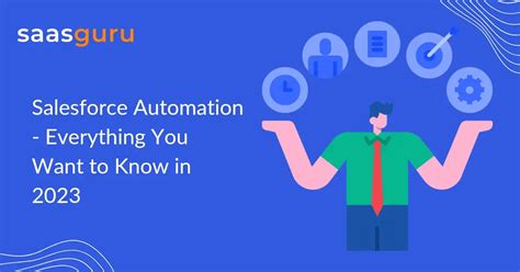 Salesforce Automation Everything You Want To Know In 2023