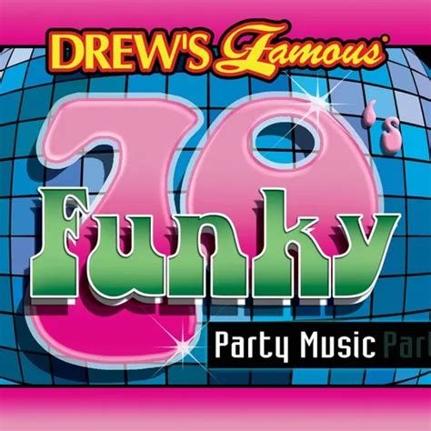 Drews Famous 70s Funky Party Music The Hit Crew Tải Mp3 Lời Bài