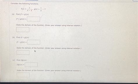 Solved Consider The Following Functions F X X−21 G X X1−7