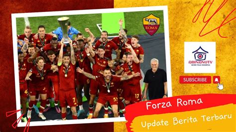 Update Terbaru As Roma 🔔mkhitaryan Fix Ke Inter Ac Milan Incar
