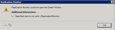 sql server replication monitor throwing specified cast is
