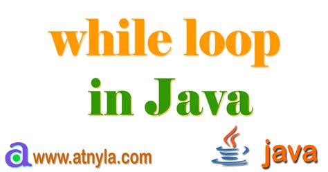 while loop in java programming language atnyla