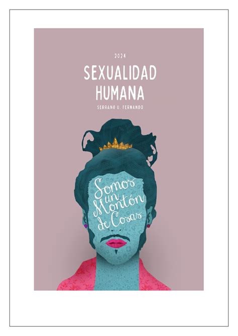 Sexualidad Humana Resumen Para Libre Ejes Componentes De La