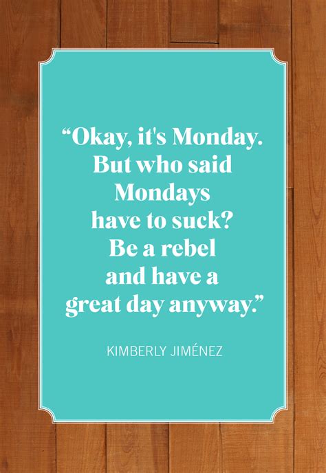 20 Best Monday Quotes Funny And Relatable Quotes About Monday