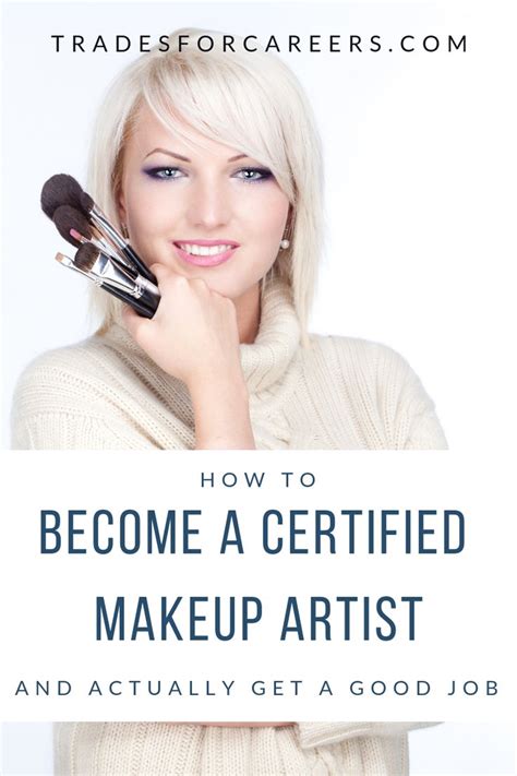 How To Become A Certified Makeup Artist The Ultimate Guide Trades