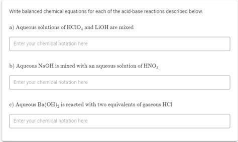 Solved Write Balanced Chemical Equations For Each Of The