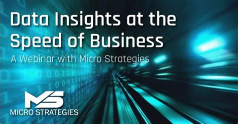 fast data insights webinar micro strategies inc