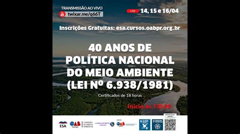 40 Anos De Política Nacional Do Meio Ambiente Lei N° 6 938 1981 15