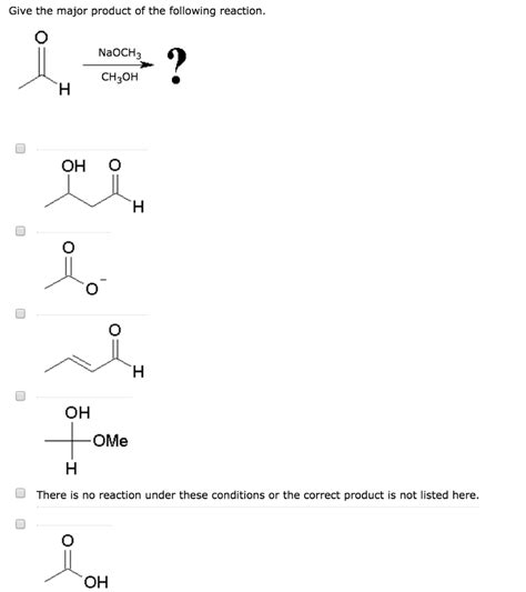 Solved Give The Major Product Of The Following Reaction