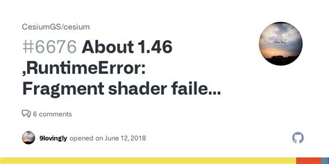 about 1 46 runtimeerror fragment shader failed to compile compile