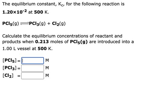 Solved The Equilibrium Constant Kc For The Following