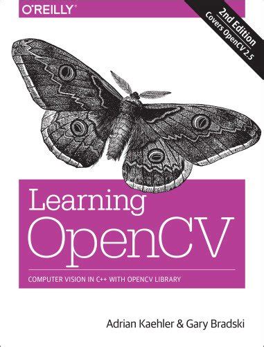 learning opencv computer vision in c with the opencv library 2nd