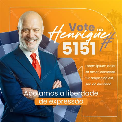 Social Media Política Vote No Henrique Apoiamos A Liberdade De
