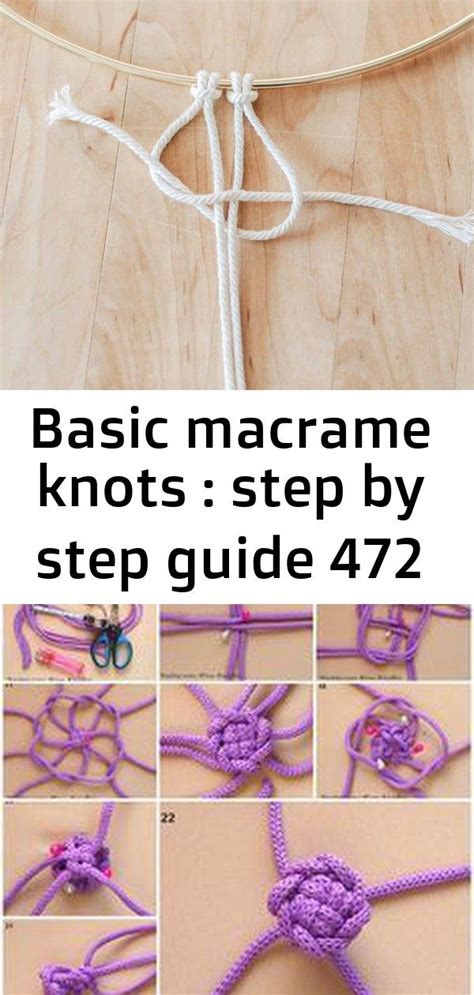 basic macrame knots step by step guide 472 macrame