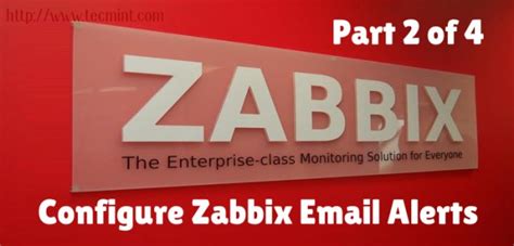 how to configure zabbix monitoring to send email alerts