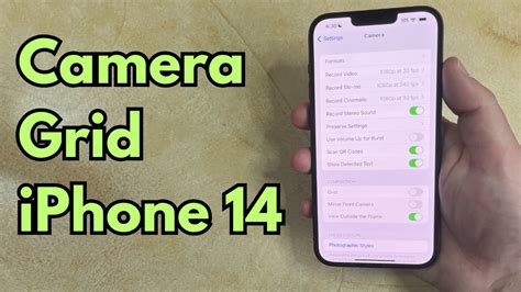 Camera Grid On Iphone 14 Turn On Or Off Youtube