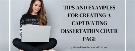 Tips And Examples For Creating A Captivating Dissertation Cover Page