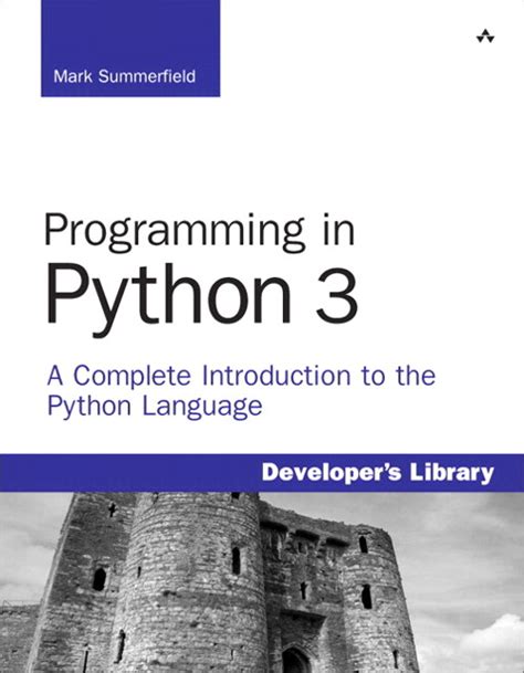 programming in python 3 a complete introduction to the python language