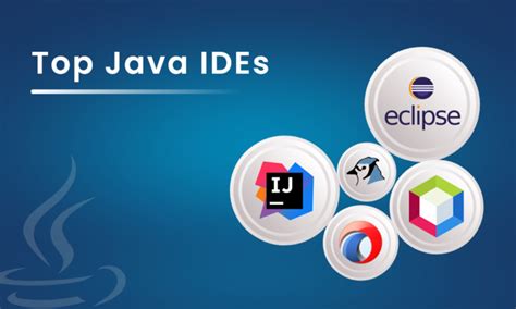 top java ides meant to enhance java development services