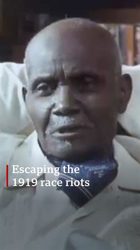 Witness History Escaping The 1919 Race Riots “they Demanded That