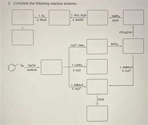 Solved 3 Complete The Following Reaction Scheme 1 Dibalh