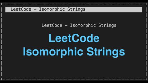 leetcode isomorphic strings youtube