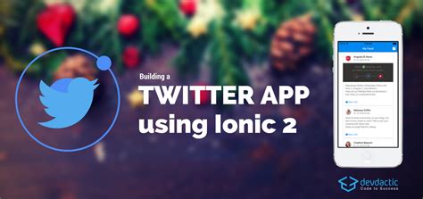 building a twitter app with ionic 2 ionic blog