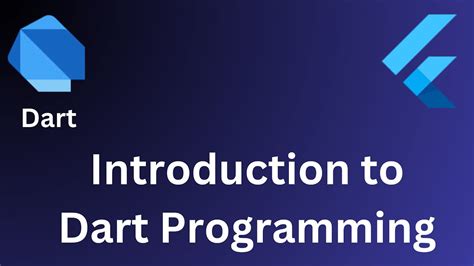 introduction to dart programming dart course youtube