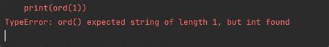 typeerror ord expected string of length 1 but int found csdn博客