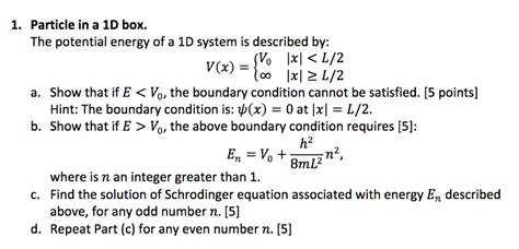 Solved Particle In A 1d Box The Potential Energy Of A 1d