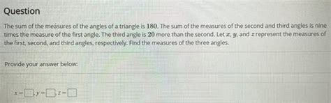 Solved Question The Sum Of The Measures Of The Angles Of A