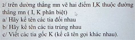 Solved 2 TrÃªn Ä‘Æ°á Ng Tháº³ng Mn Váº½ Hai Ä‘iáƒm I K Thuá™c Ä‘Æ