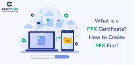 what is a pfx certificate how to generate pfx file