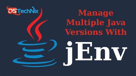 how to manage multiple java versions with jenv on linux