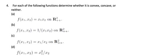 solved for each of the following functions determine whether