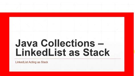 java collections linkedlist as stack java tutorial