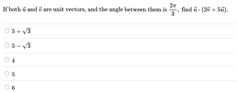 solved if both u vector and v vector are unit vector and