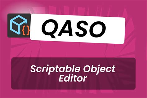 quick access to edit scriptableobject utilities tools unity asset store