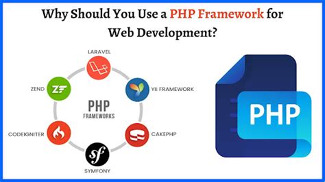 why should you use php frameworks for web development