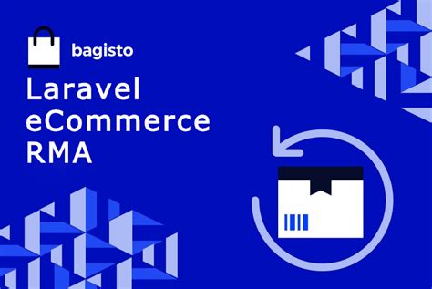 laravel ecommerce rma bagisto