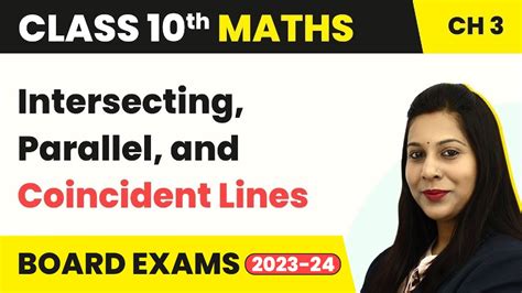 Intersecting Parallel And Coincident Lines Pair Of Linear Equations In