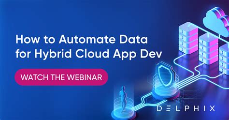 how to automate data for hybrid cloud app dev delphix