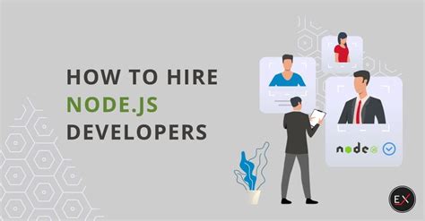 how to hire a node js developer skills salary experience existek blog