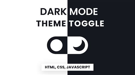 dark and light mode toggle html css and javascript