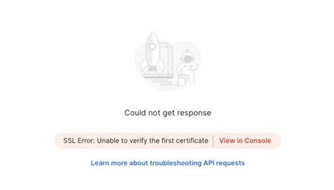 [postman]ssl Error Unable To Verify The First Certificate Keystion
