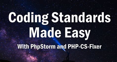 how to configure phpstorm to use php cs fixer by samuel hilson medium