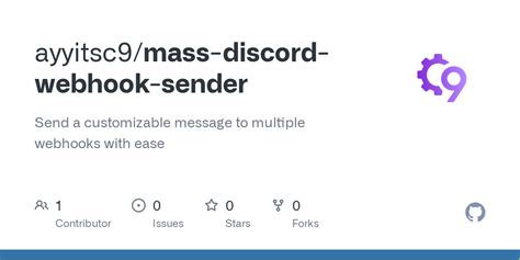 github ayyitsc9 mass discord webhook sender send a customizable