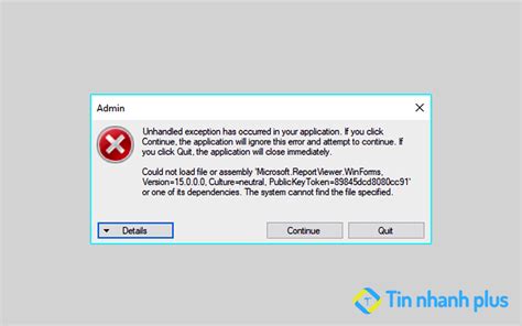 sửa lỗi unhandled exception has occurred in your application tin