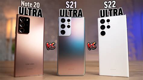 S22 Ultra Vs S21 Ultra Vs Note 20 Ultra We Were Shocked Youtube